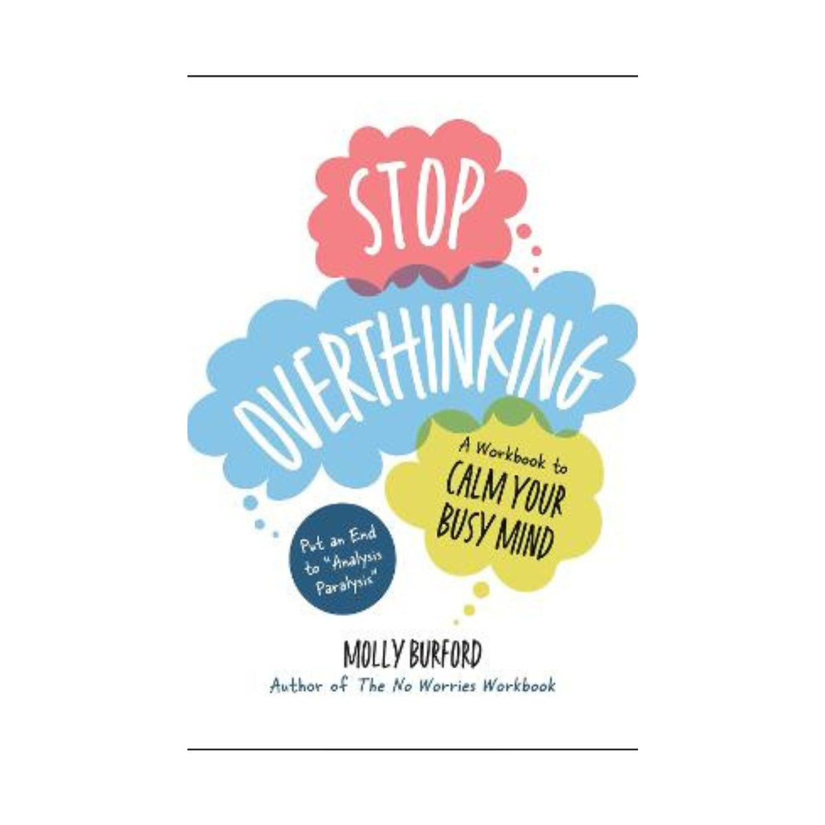 Stop Overthinking – Petronella's Gallery and Bookstore