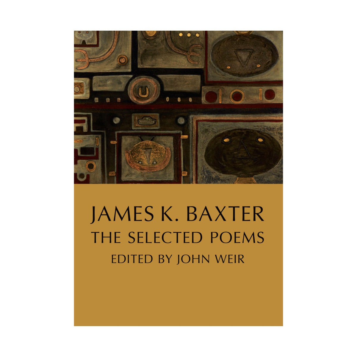 James K. Baxter, The Selected Poems – Petronella's Gallery and Bookstore