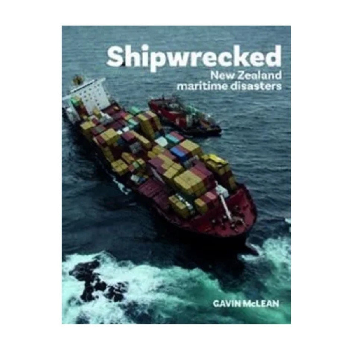 Shipwrecked: NA Maritime Disasters – Petronella's Gallery and Bookstore