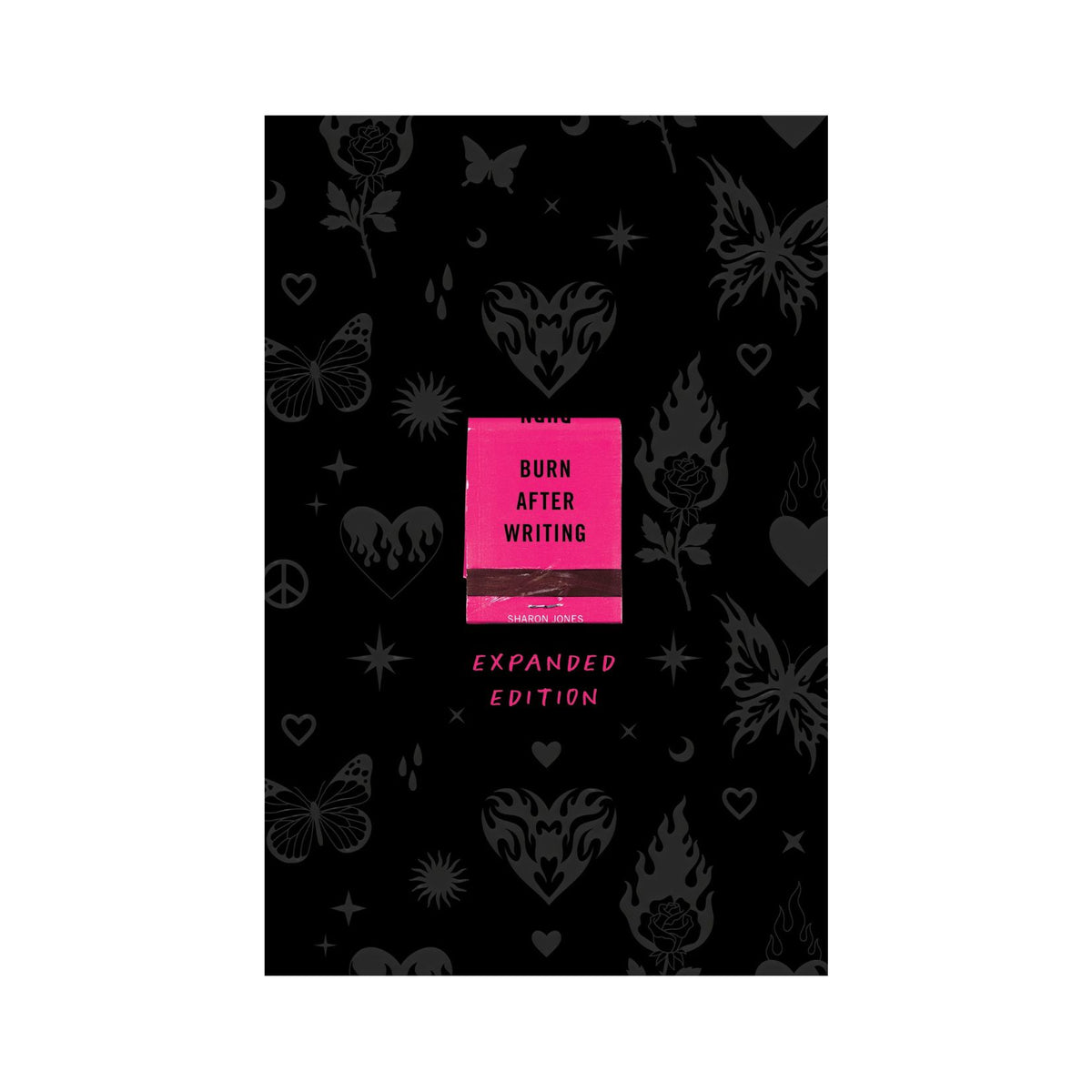 Burn After Writing, Expanded Edition – Petronella's Gallery and Bookstore