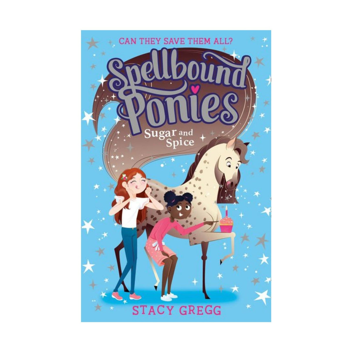 Spellbound Ponies #2 Sugar and Spice – Petronella's Gallery and Bookstore