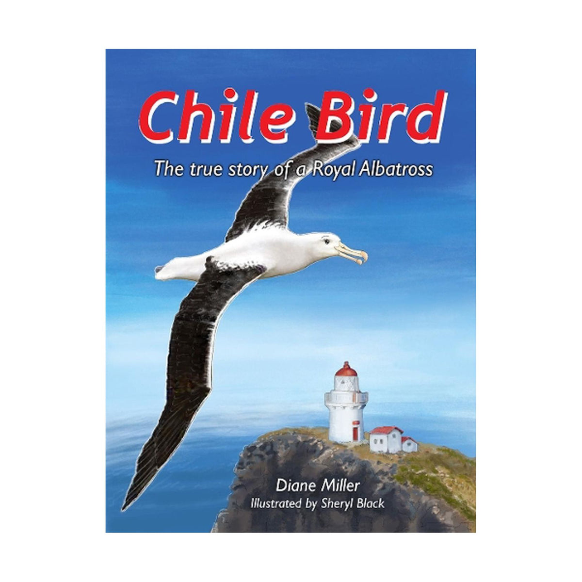 Chile Bird, The True Story of the Royal Albatross – Petronella's ...