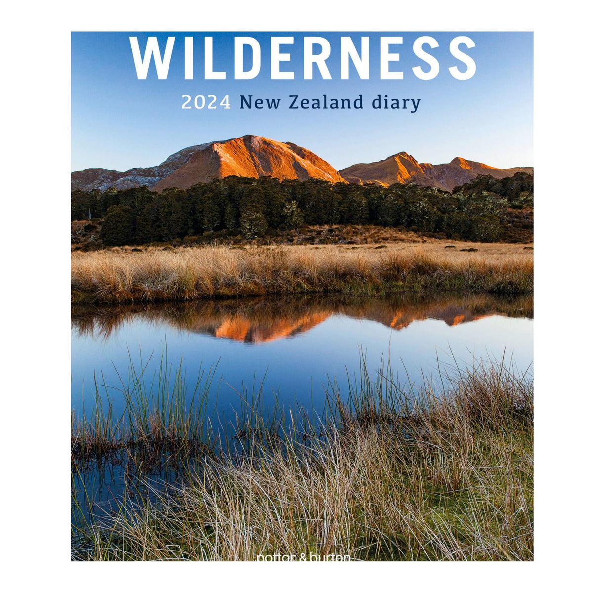 2024 Diary, New Zealand Wilderness – Petronella's Gallery and Bookstore